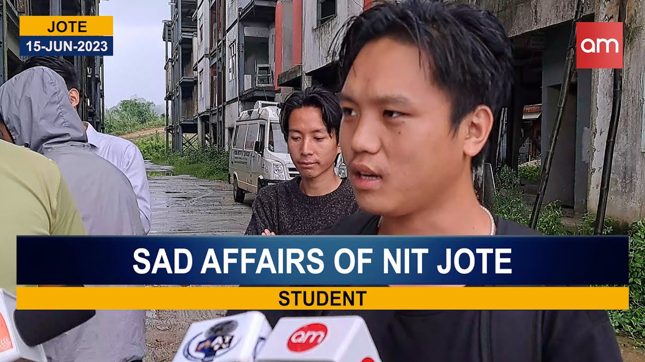 SAD AFFAIRS OF NIT JOTE - YouTube