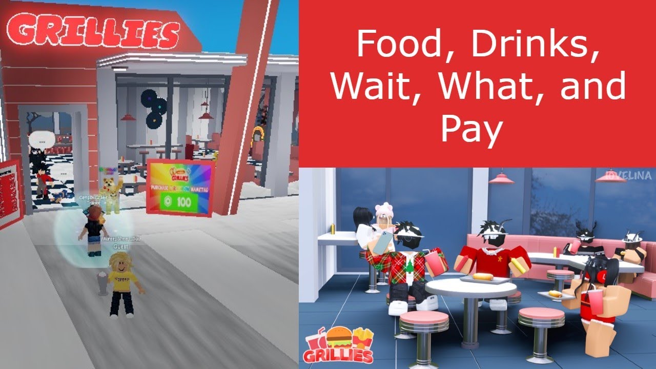 Grillies | Food, Drinks, Wait, What, and Pay | Roblox - YouTube