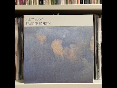 Tülay German & François Rabbath “Toulaï Et François Rabbath” 1980 Arion / 2021 Zehra