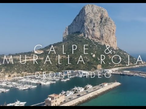 Calpe y La Muralla Roja. Drone Video. - YouTube