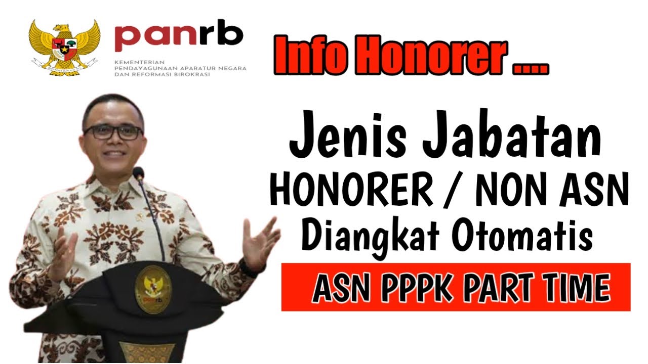 INFO HONORER JENIS JABATAN HONORER YANG DI ANGKAT MENJADI ASN PPPK PART ...