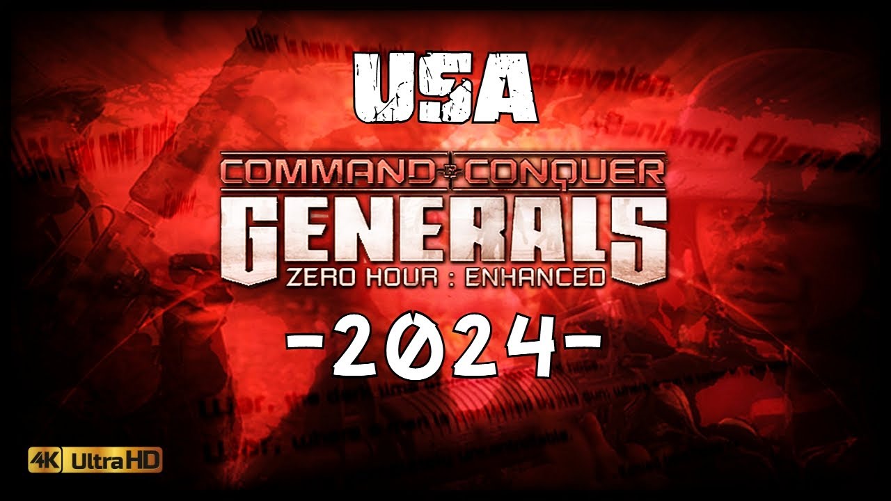 USA Begin - Enhanced Elite v2024 | C&C Generals Zero Hour 4K - YouTube