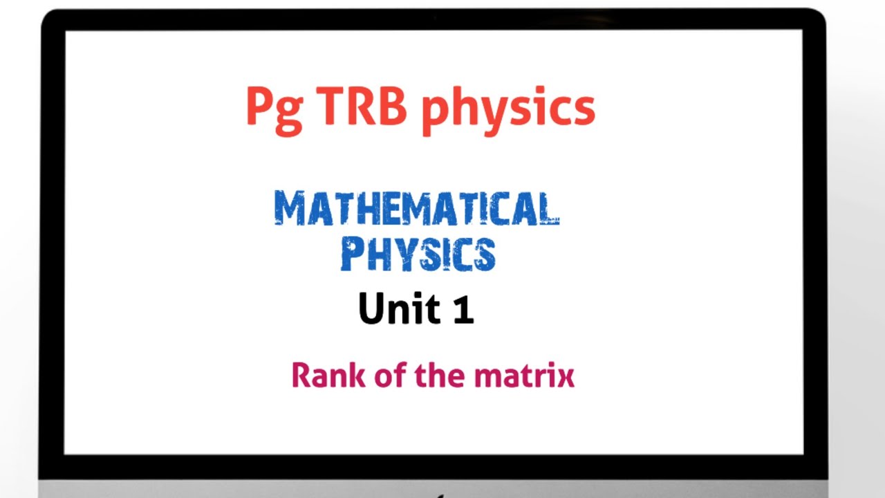 Rank of the matrix #PG TRB Physics #pg TRB #pgtrbphysics - YouTube