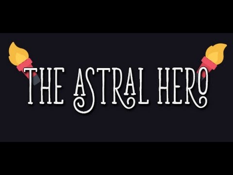 The Astral Hero Trailer PC - YouTube