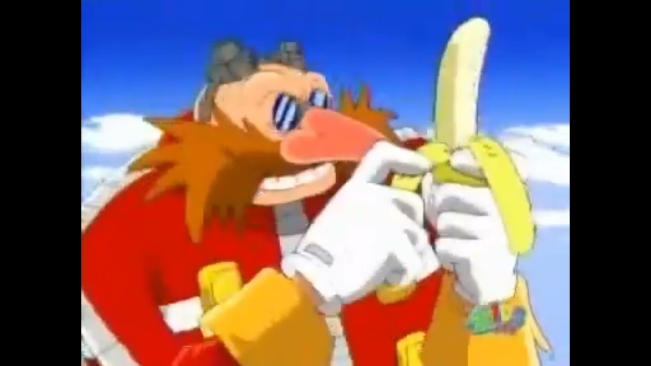 Eggman Consumes A Delicious Banana - YouTube