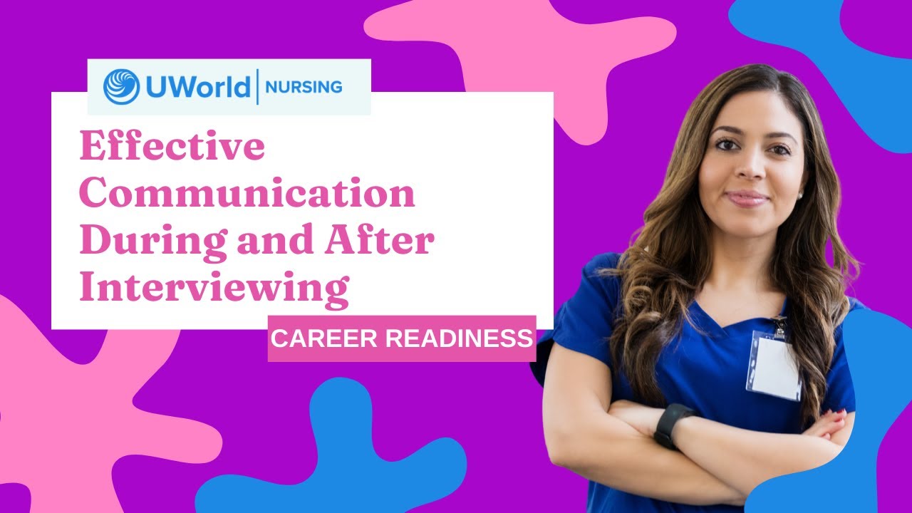 Interview Tips for Nursing Students - Effective Communication - YouTube