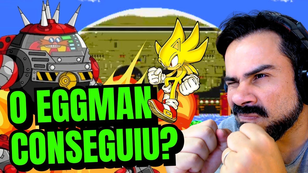 A ÚLTIMA CHANCE DE SONIC: O Plano é destruir a DEATH EGG! EP.06 Launch ...