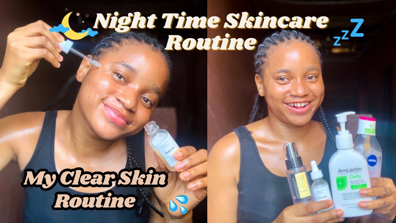 My CURRENT & DETAILED Night Time Skincare Routine (Face & Body) | All ...