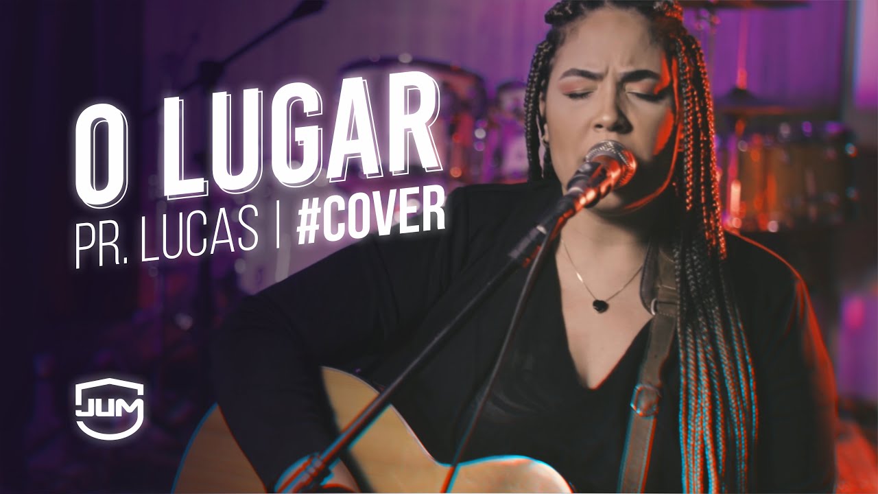 O LUGAR - PR. LUCAS | #COVER | BÁRBARA FRÓES - YouTube