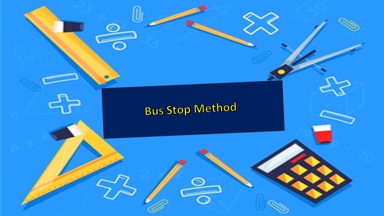 Bus Stop Method - YouTube