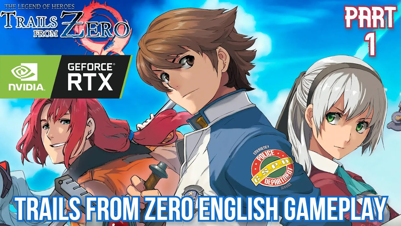 The Legend of Heroes: Trails from Zero English Gameplay- PC (Max settings) | Special Support ...