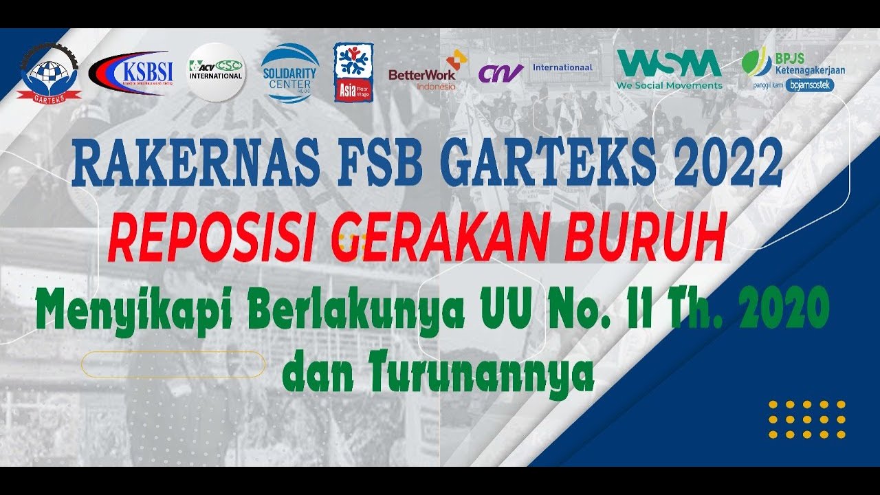 PEMBUKAAN RAKERNAS FSB GARTEKS 2022 - YouTube