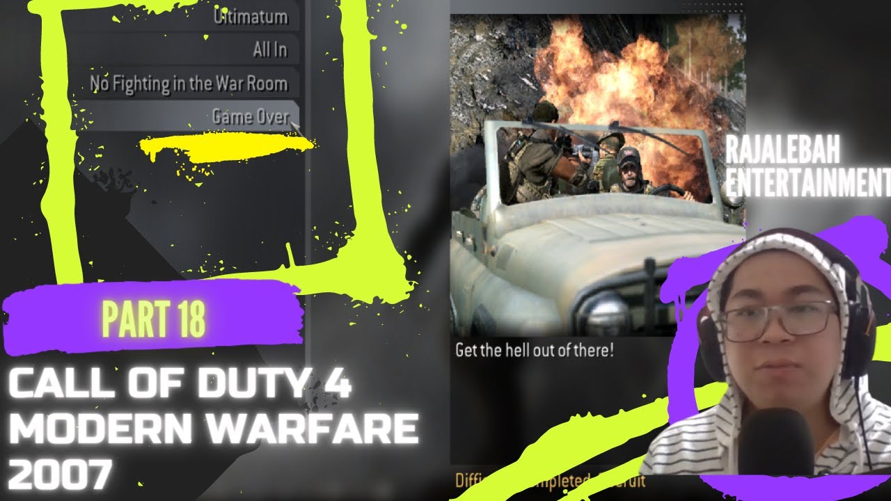 ACT III : GAME OVER CALL OF DUTY 4 MODERN WARFARE 2007 PART 18 - YouTube