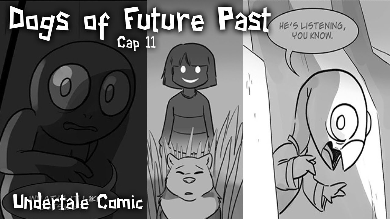 DOGS OF FUTURE PAST EN ESPAÑOL Capitulo 11 Undertale Comic | Fandub ...