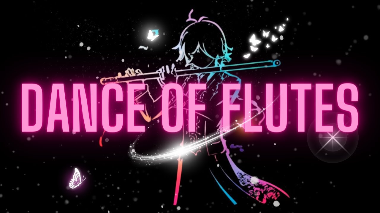 Dance of Flutes - YouTube