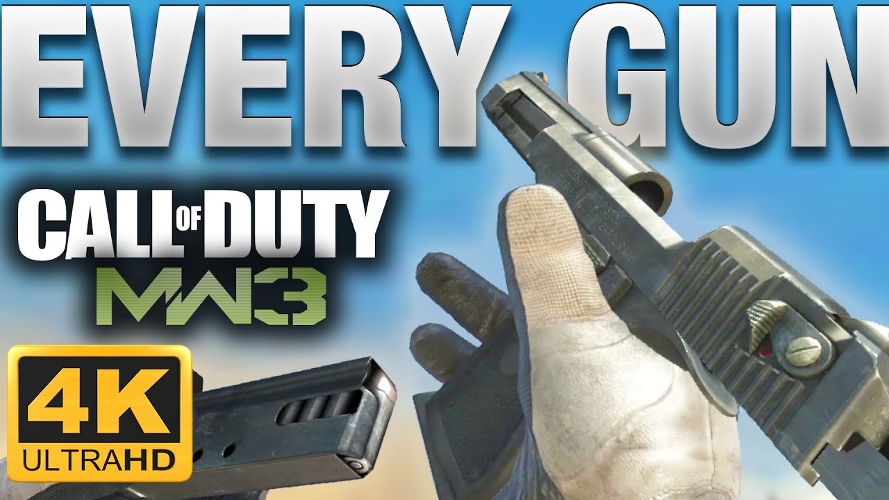 MODERN WARFARE 3 - ALL GUN SOUNDS AND RELOAD ANIMATIONS [4K 60FPS ...