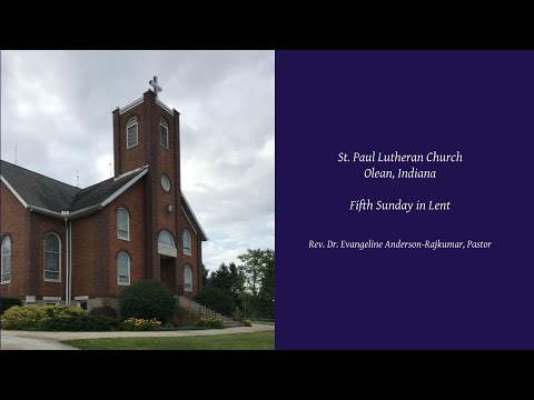 Fifth Sunday in Lent, St. Paul Lutheran Church, Olean, Indiana - YouTube