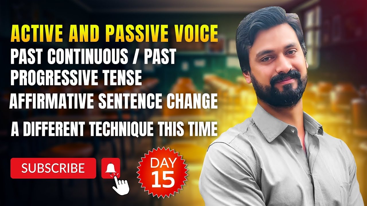Day 15: Active and Passive Voice (Past Continuous Tense Affirmative ...