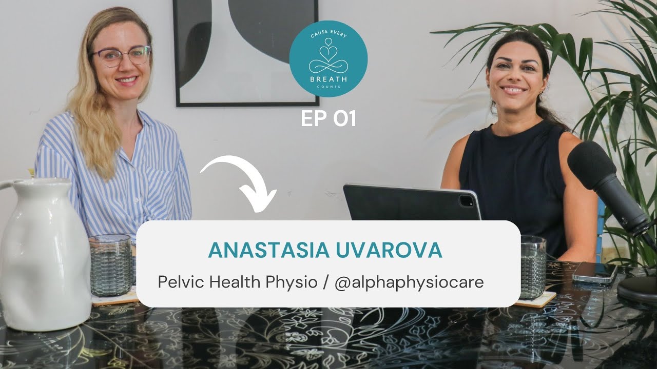 EP 01: Cause every breath counts with Anastasia / Alpha physio care - YouTube