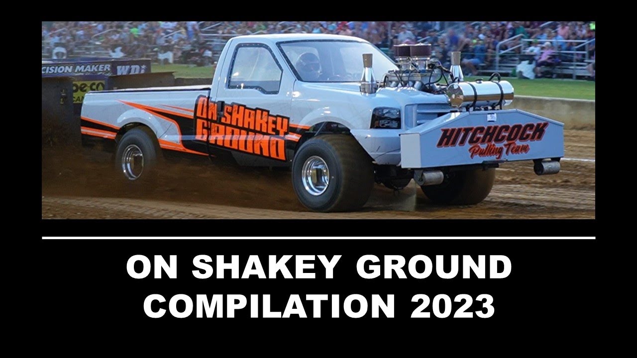 On Shaky Ground Compilation 2023 East Coast Pro-Pulling - YouTube