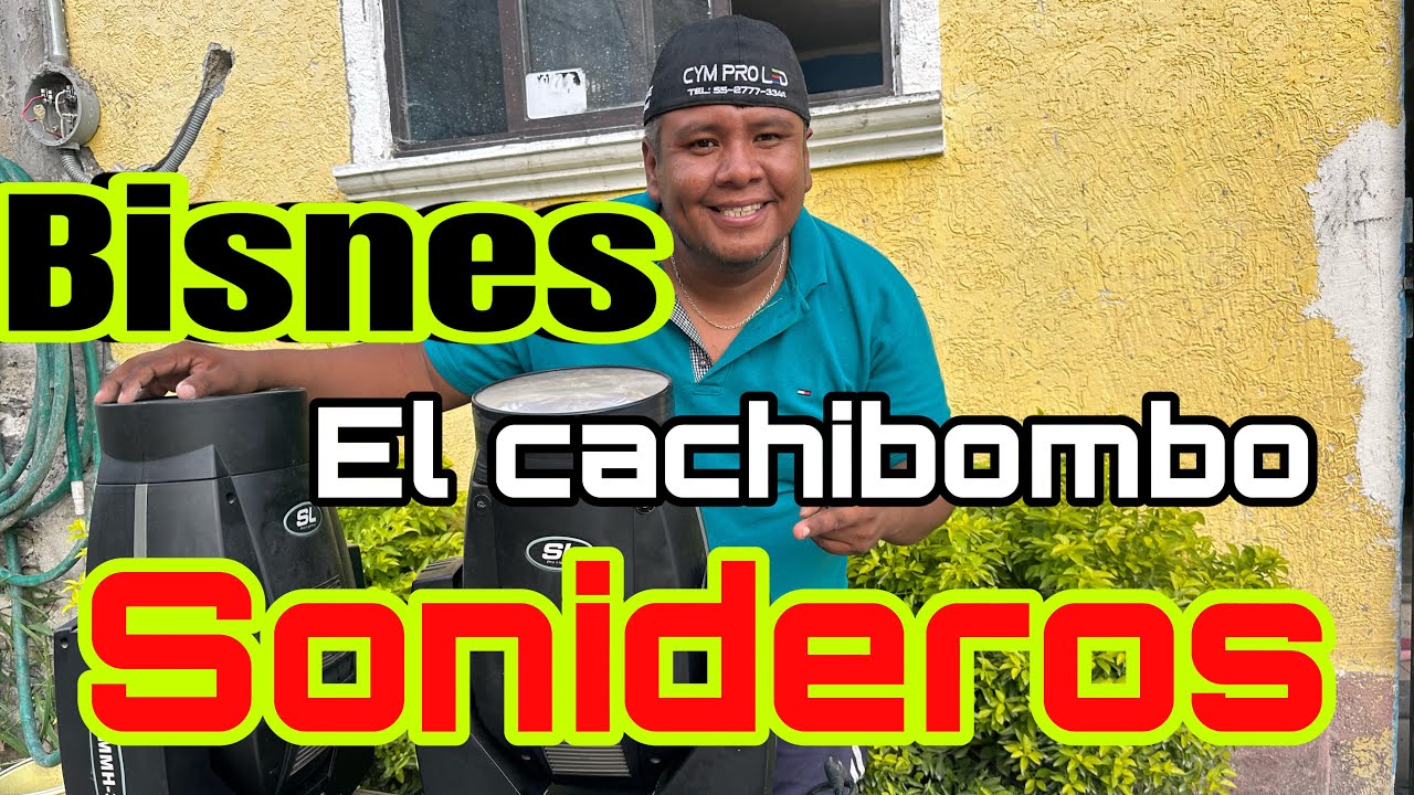 Bisnes sonideros con el cachibombo - YouTube
