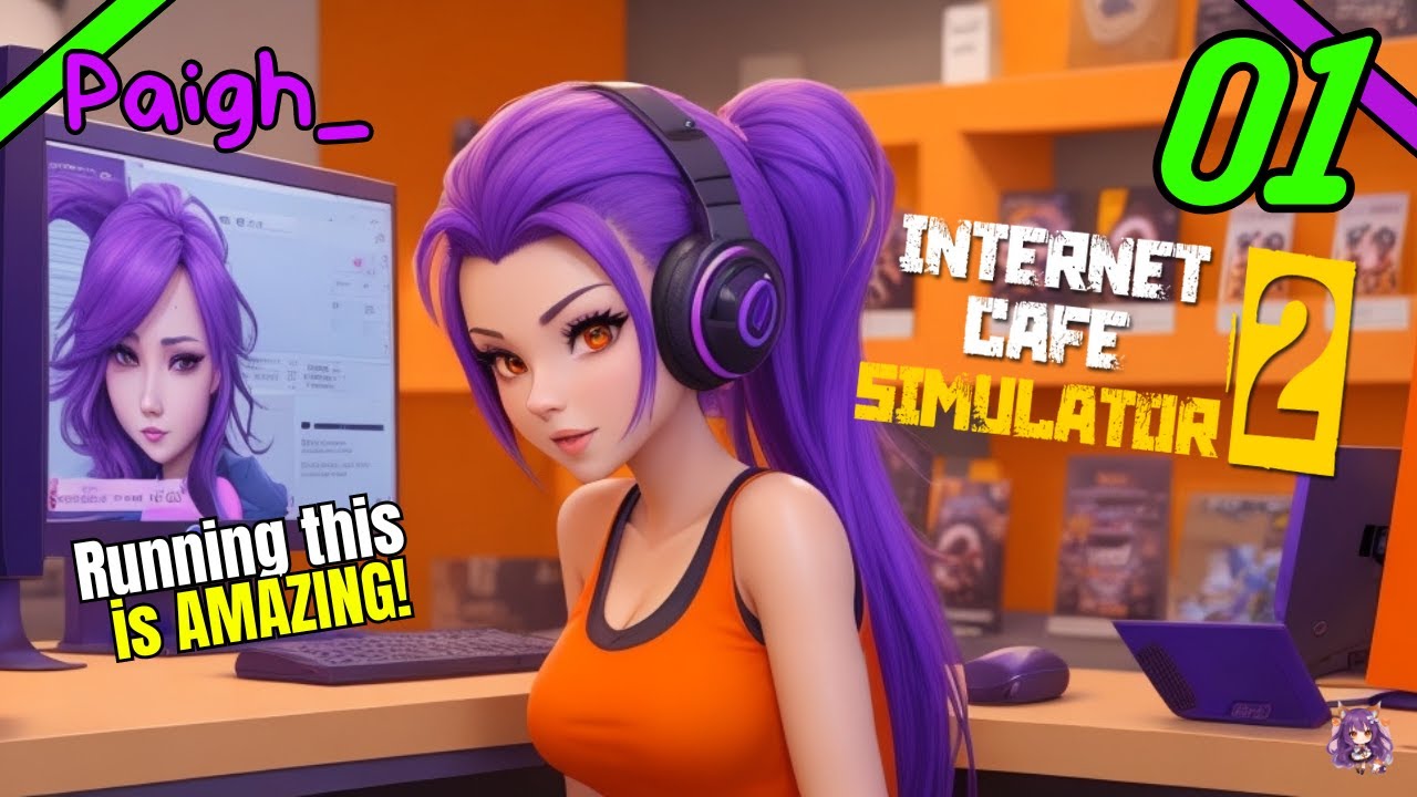| 01 | Internet Cafe Simulator 2 | Building the Ultimate Cyber Cafe ...