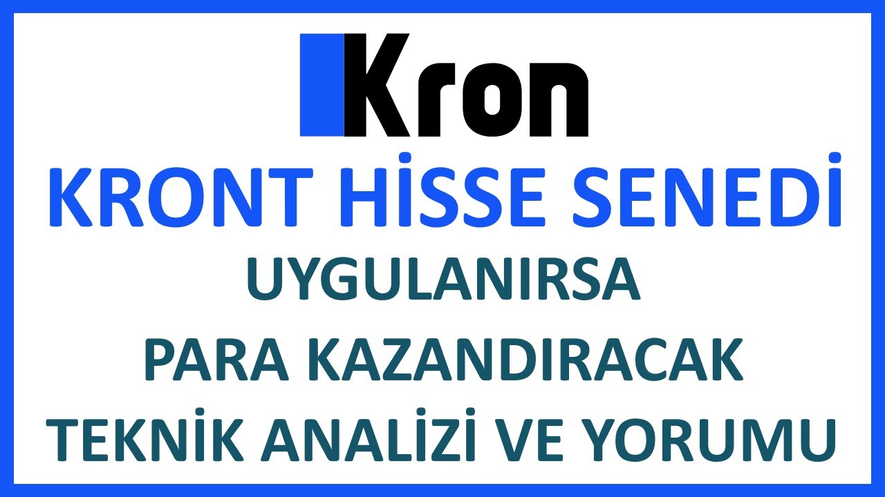 KRON TEKNOLOJİ A.Ş. KRONT HİSSE ANALİZ VE YORUMU /// #KRONT #BORSA # ...
