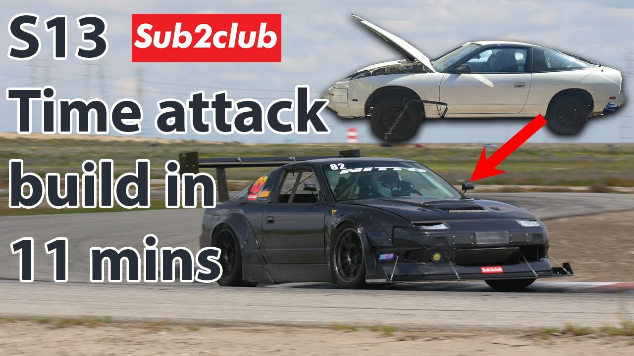 240sx s13 2jz time attack build in 11 minutes - YouTube