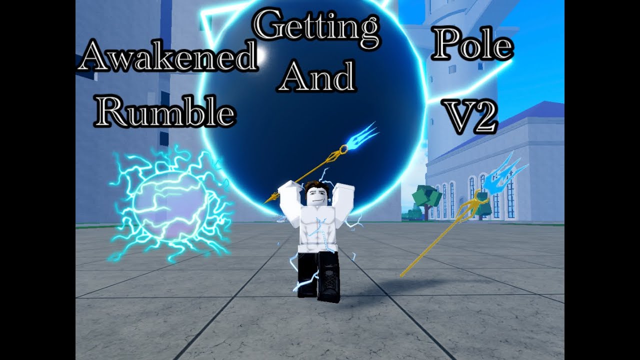 Showcasing Awakened Rumble and Pole V2 - YouTube