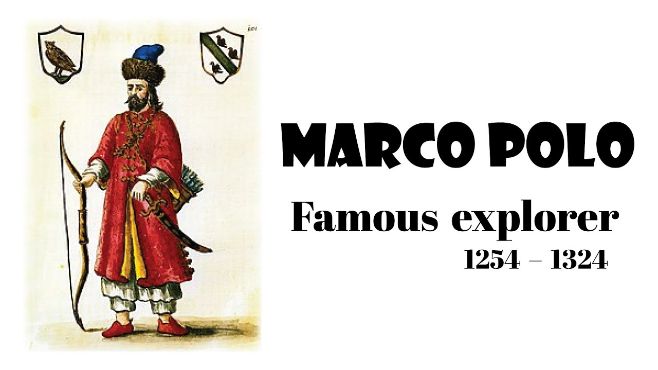 Marco Polo was one of the greatest explorers of all time | Encyclopedia ...