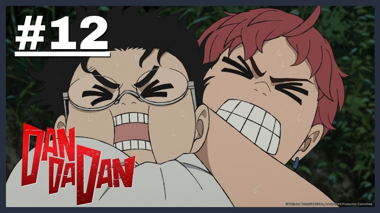 DAN DA DAN - Tập 12 [Việt sub] - YouTube