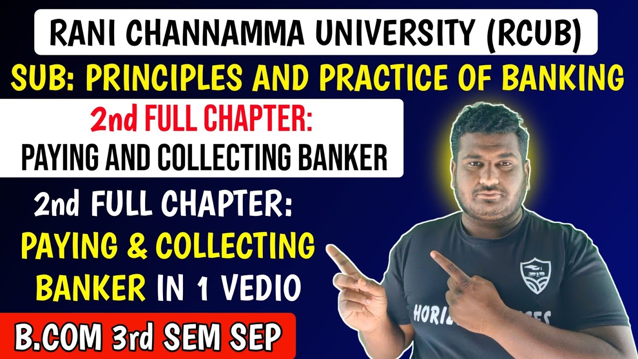2nd Full Chapter: Paying and Collecting Banker | B.Com 3rd Sem SEP ...