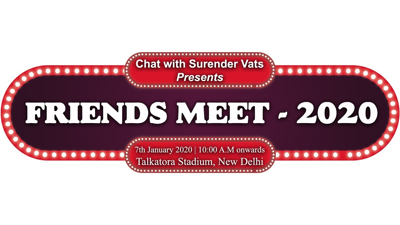 Chat With Surender Vats Presents Friends Meet - 2020 पावर पैक Training ...
