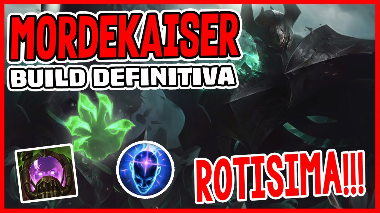 LA MEJOR BUILD DE MORDEKAISER DEL META | GUIA RAPIDA - YouTube
