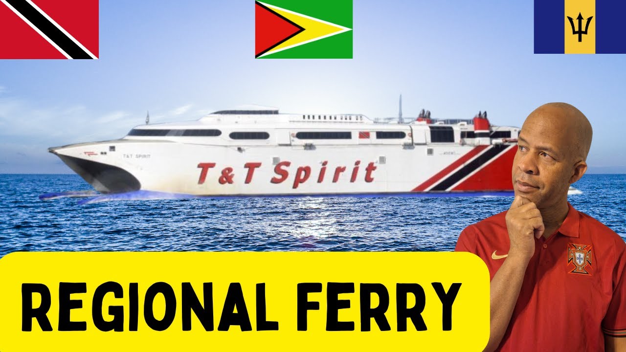Caribbean Regional Ferry System || Barbados 🇧🇧 Trinidad 🇹🇹 Guyana 🇬🇾 ...