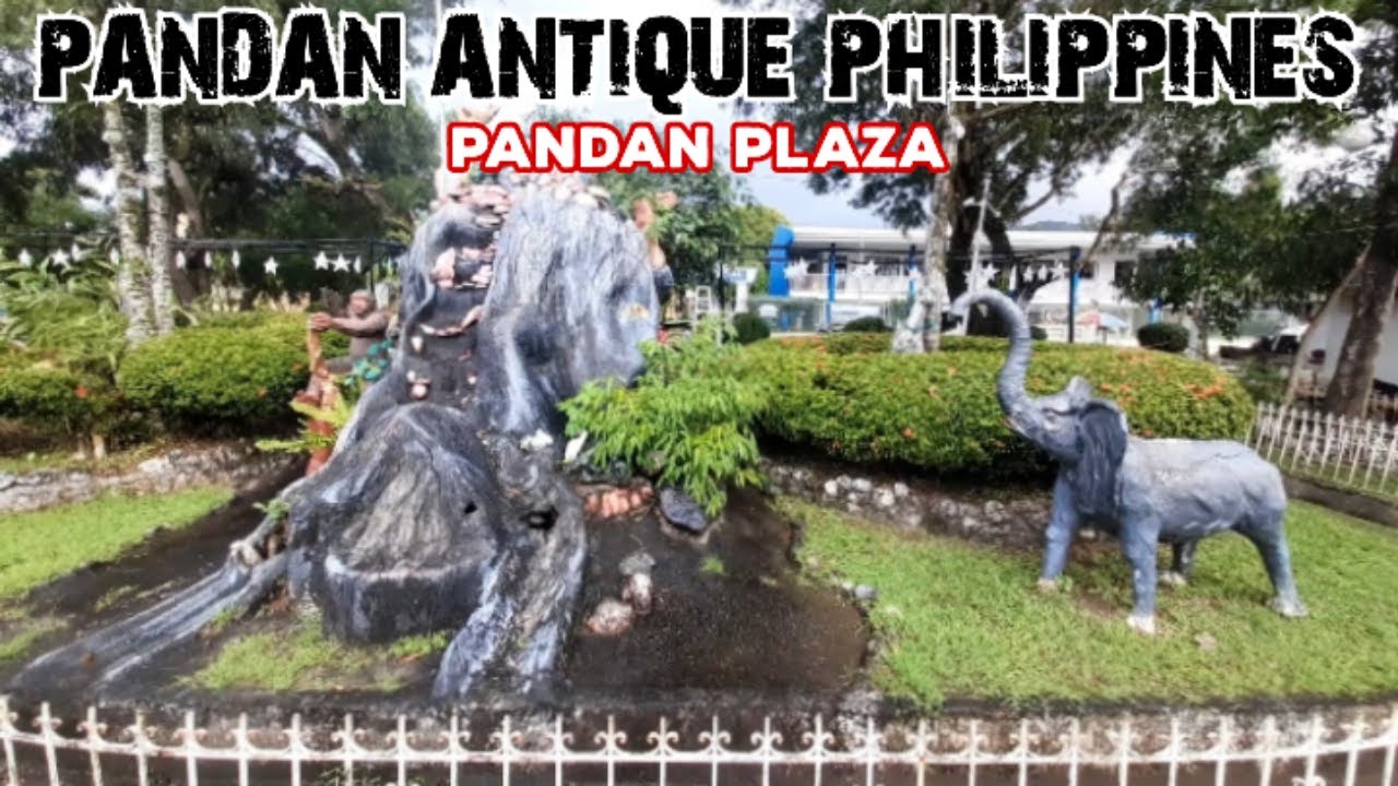 Pandan Antique Philippines Walking Tour Featuring Pandan Plaza - YouTube