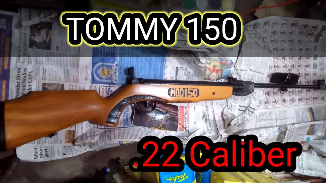 TOMMY MOD 150 Caliber. 22 AIRGUN REVIEW.AirRifel review. নতুন ইন্ডিয়ান ...