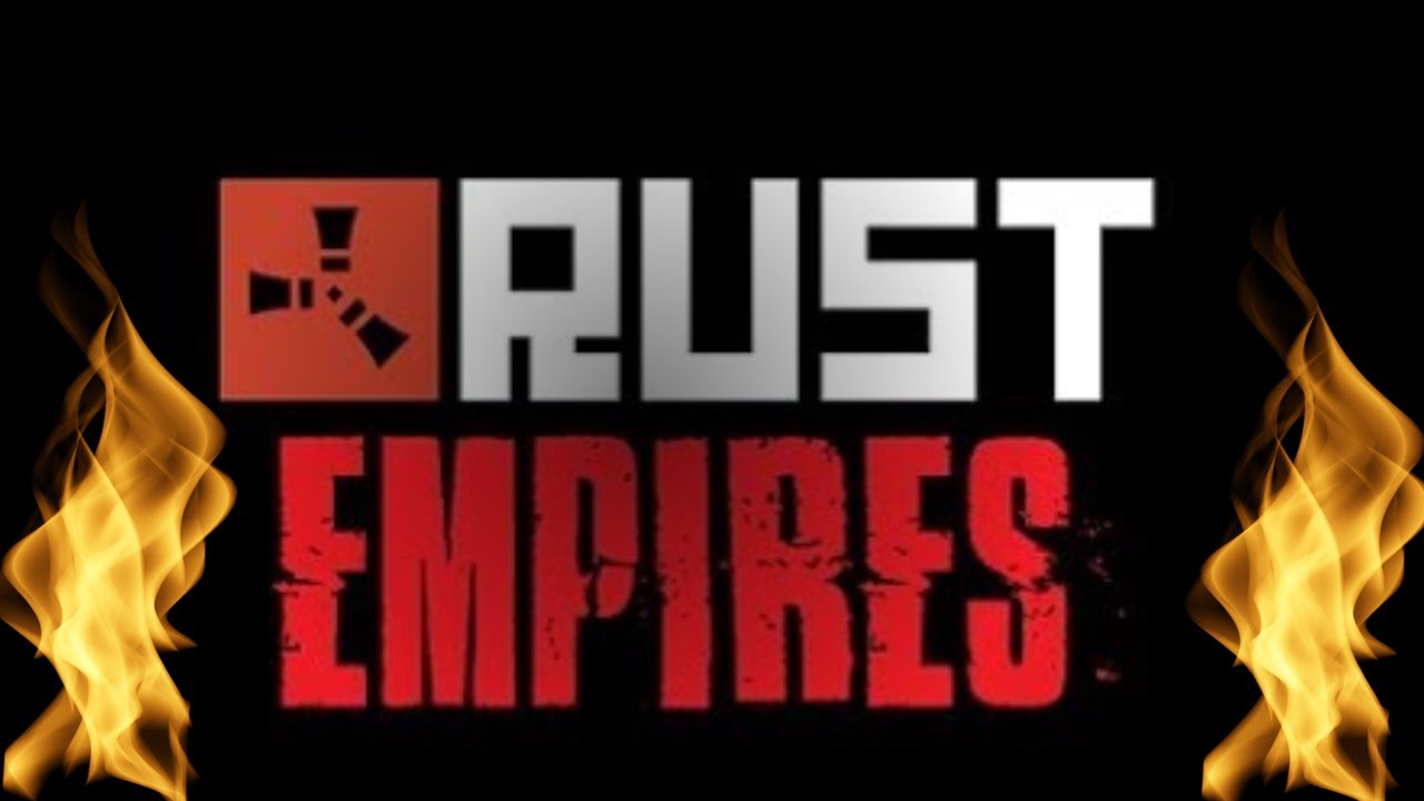 RUST EMPIRES FARM DAY #RP - YouTube