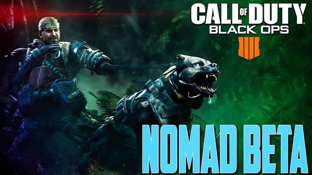K-9 UNIT INBOUND! | Nomad Black Ops 4 Xbox BETA Gameplay - YouTube