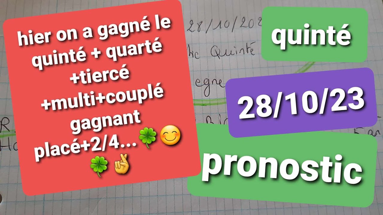 🅿🆁🅾🅽🅾🆂🆃🅸🅲 quinté 🅳🆄 🅹🅾🆄🆁 28-10-2023 - hier on a gagné le quinté ...