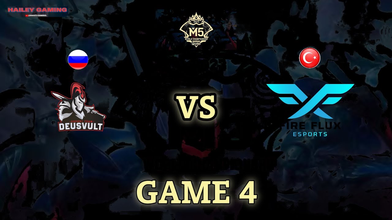 FIREFLUX vs DEUSVULT | GAME 4 | M5 WORLD CHAMPIONSHIP KNOCKOUT STAGE ...