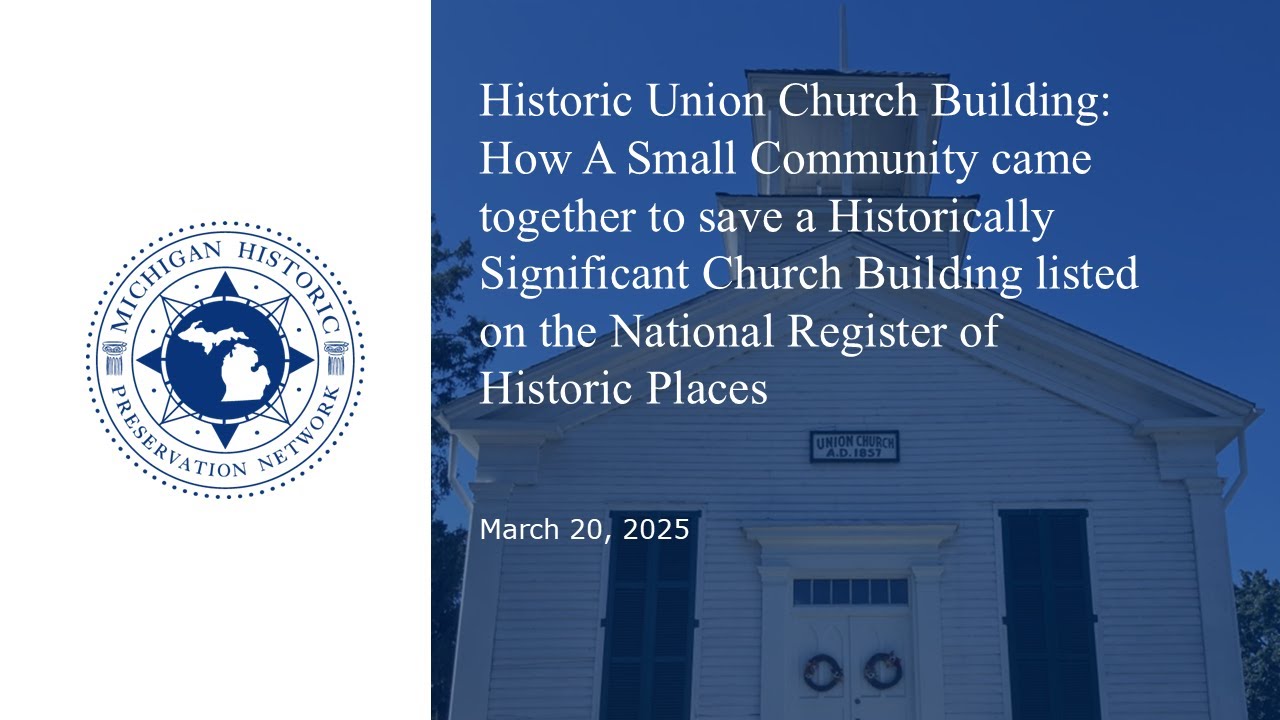 Historic Union Church Building Webinar Recording_3-20-2025 - YouTube