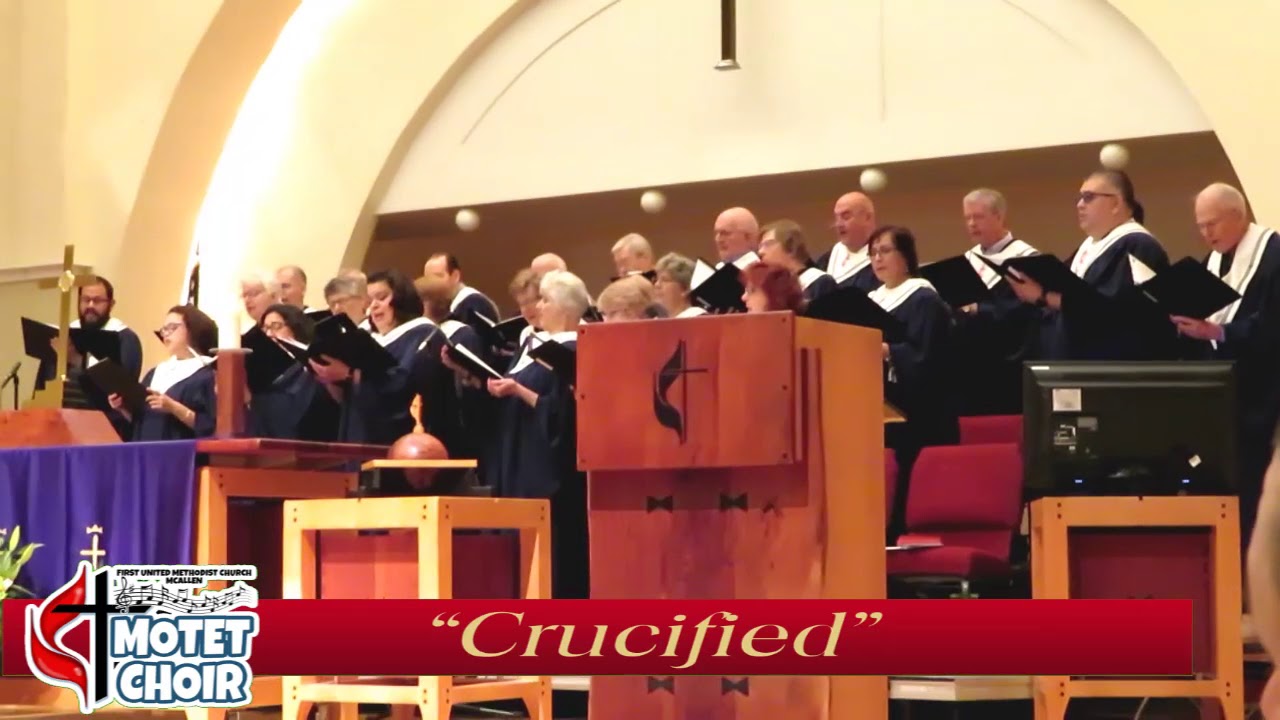 First United Methodist Church -Motet Choir - YouTube