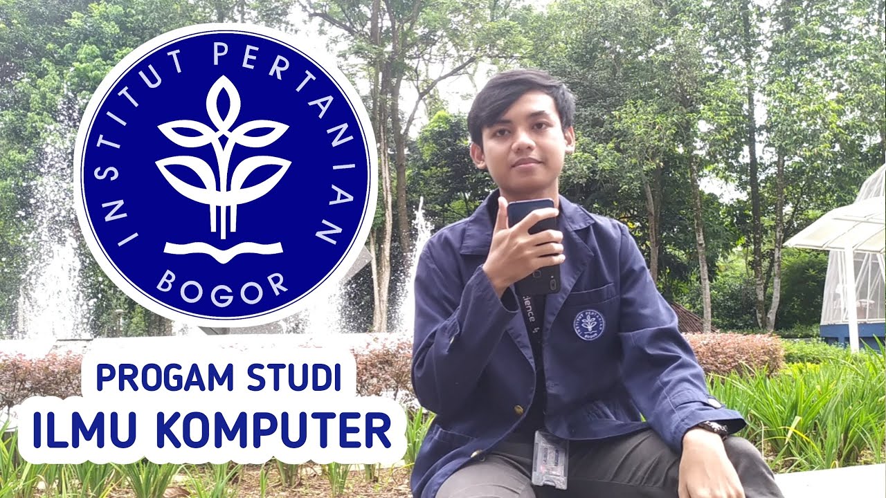Kuliah Di Jurusan Ilmu Komputer IPB University || INFO JURUSAN KULIAH ...