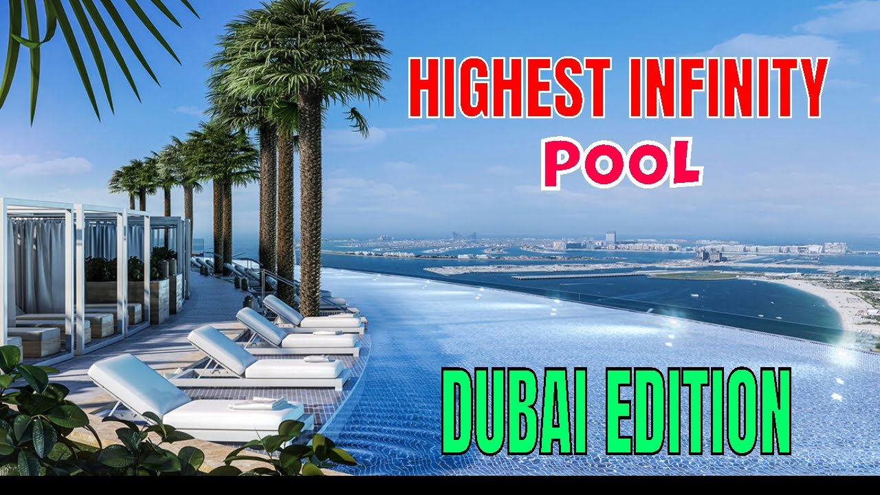 THE WORLD HIGHEST INFINITY POOL 2021 - YouTube