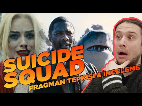The Suicide Squad Fragmanı Reaksiyon ve İnceleme