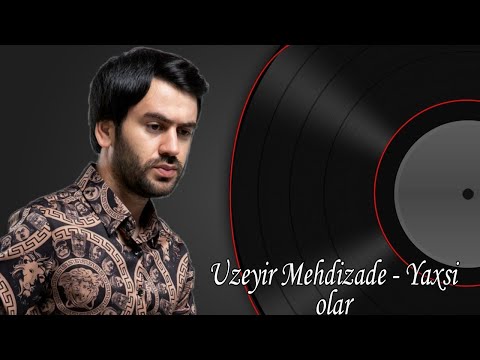 Uzeyir Mehdizade - Yaxsi Olar - REMIX (DJ VICTOR)