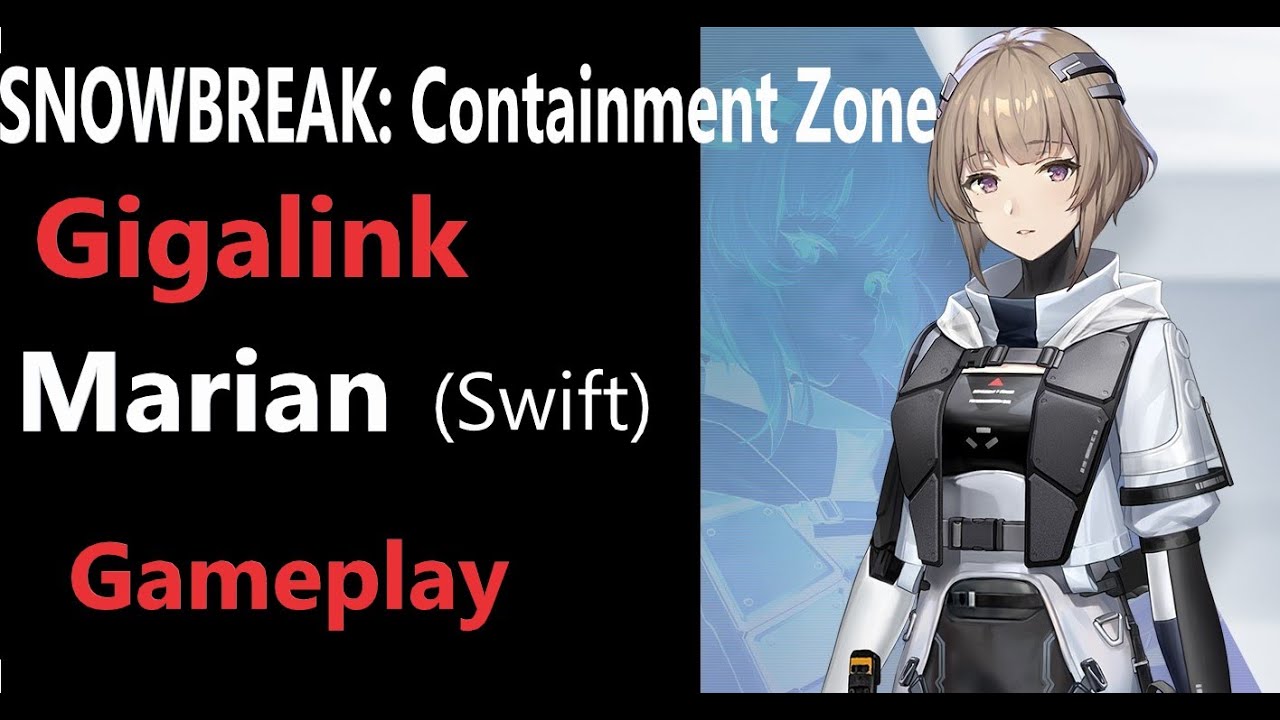 SNOWBREAK: Containment Zone (Steam) - Gigalink - Marian (Swift ...