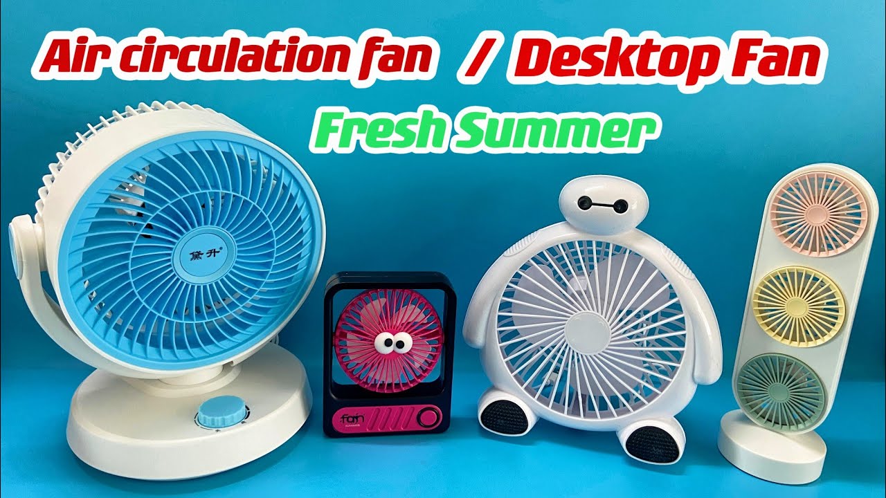 Air circulation fan/Desktop Fan ，quick adjustment of indoor air and ...