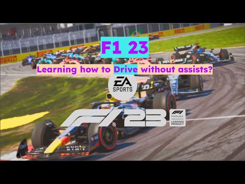 F1 23 Learning how to Drive without assists? - YouTube